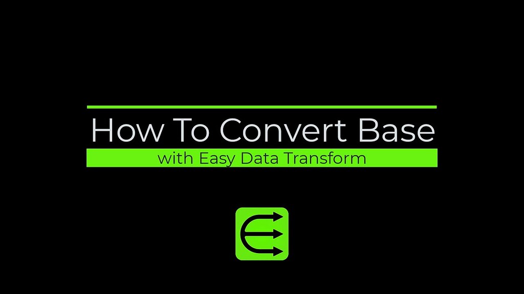 How to convert base video (e.g. hex to decimal) - Share - Easy Data Transform
